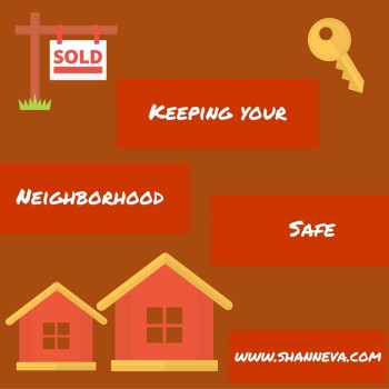 Neighborhood Safety - Shann Eva's Blog